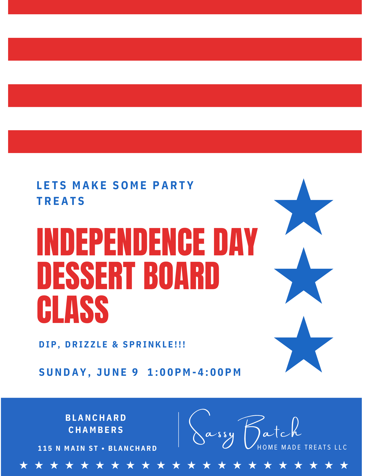 Independence Day Dessert Board Class | Sassy Batch HMT LLC